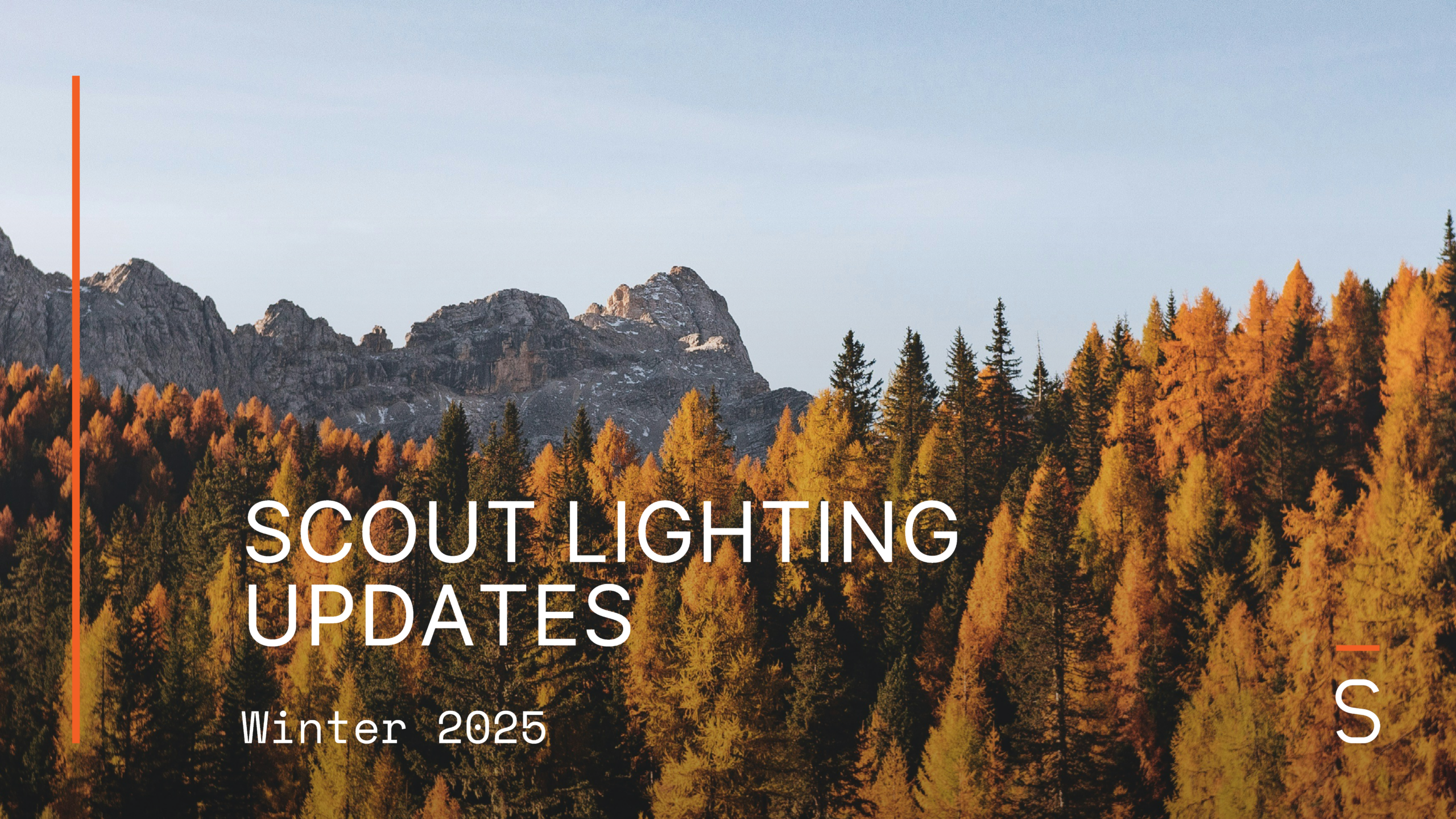 Scout Lighting Updates Winter 2025 – Scout Lighting